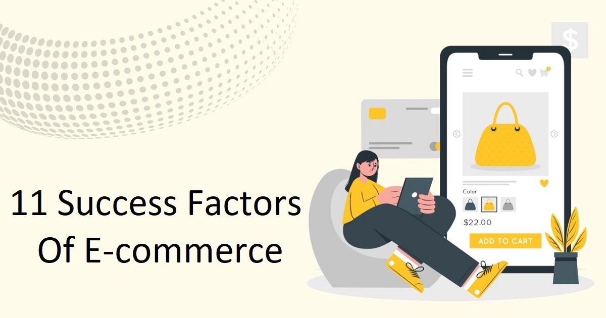 11 Success Factors of Ecommerce - Bracket Post